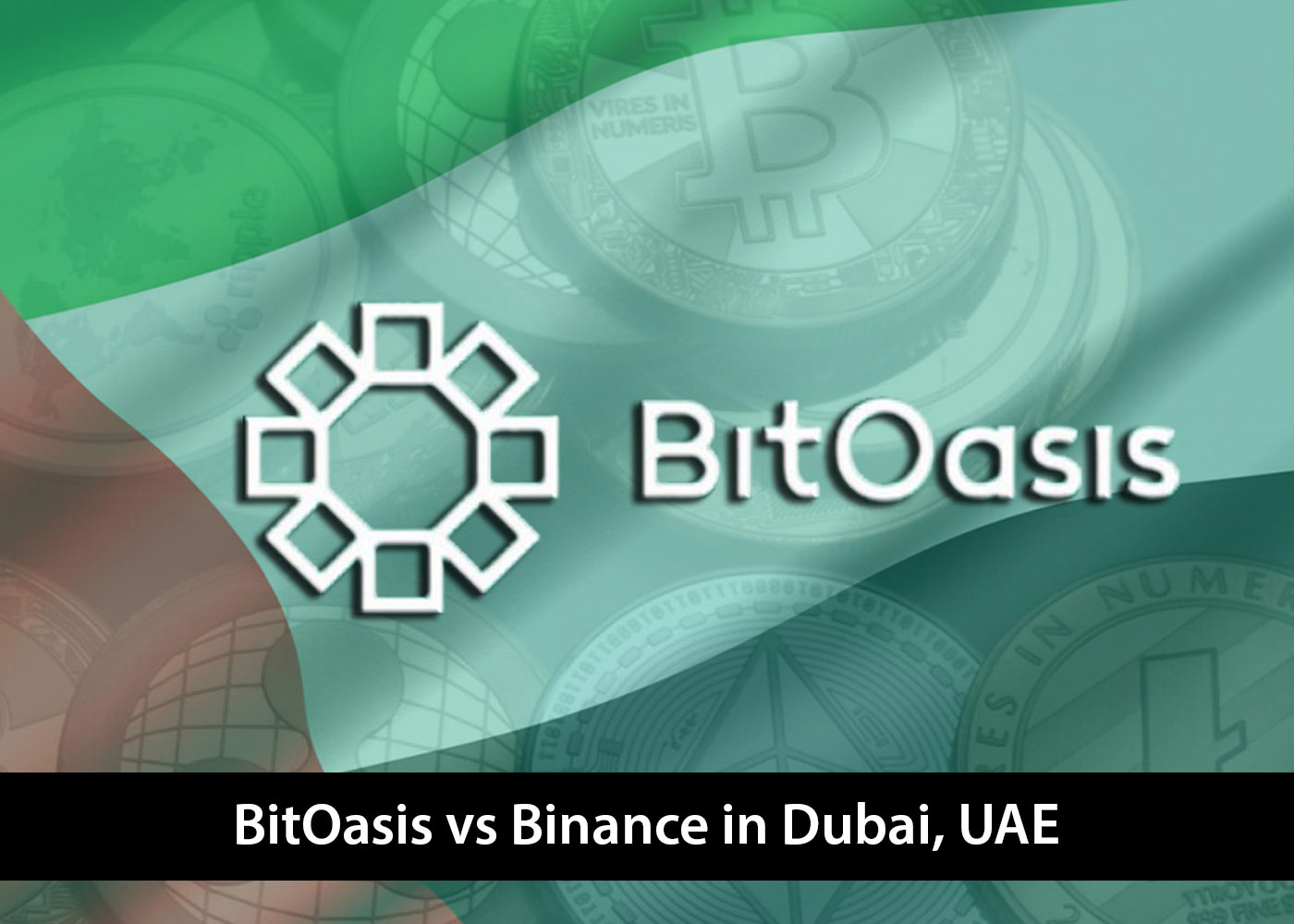 BitOasis vs Binance in Dubai, UAE