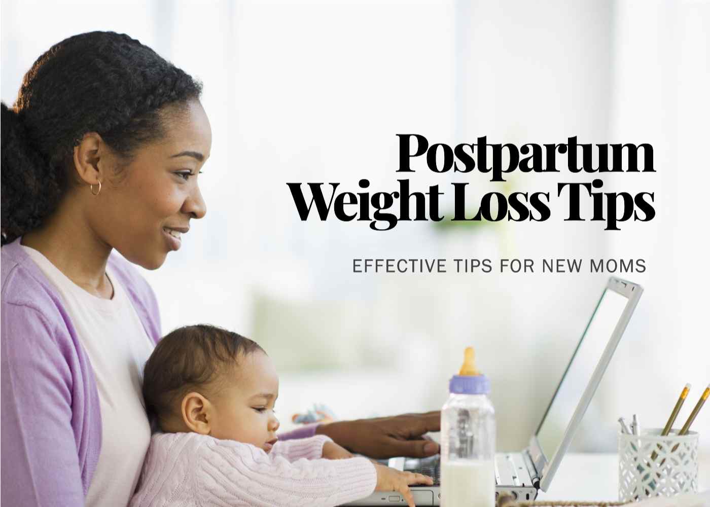 Effective Postpartum Weight Loss Tips for New Moms
