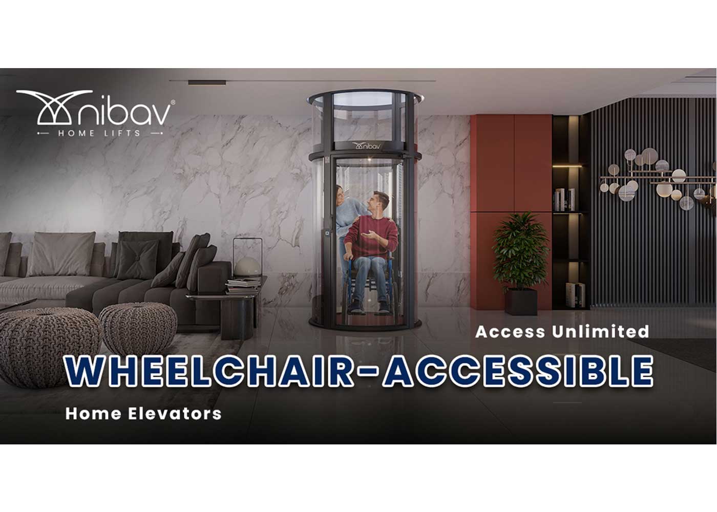 Wheelchair Accessible Home Lifts: Enhancing Mobility and Comfort at Home