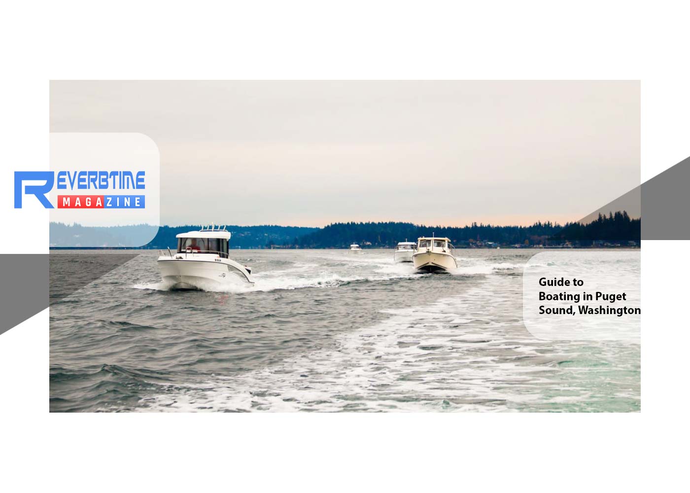 Guide to Boating in Puget Sound, Washington