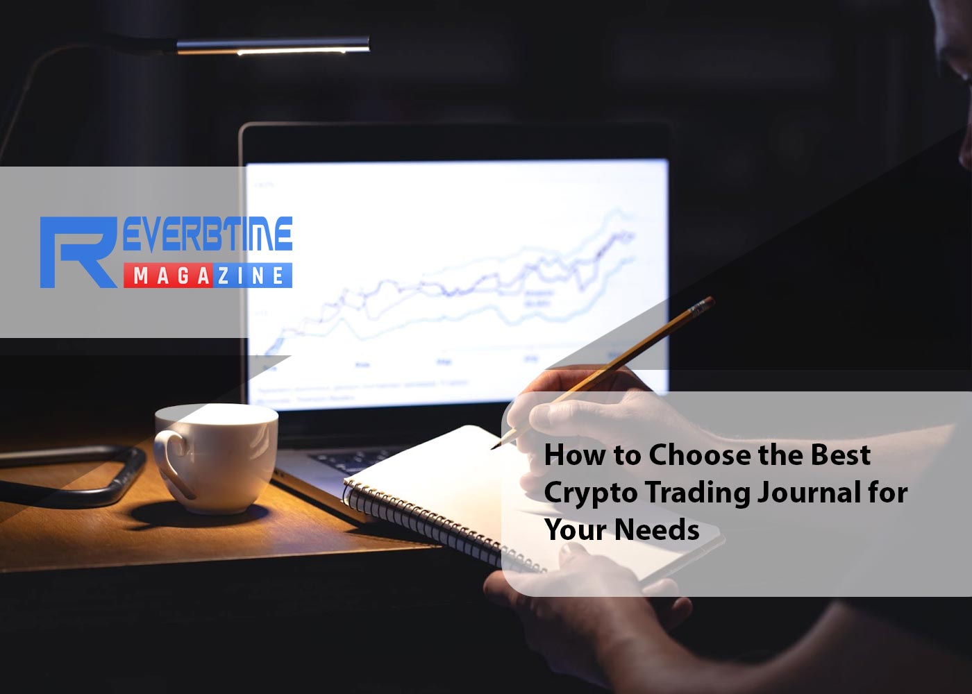 How to Choose the Best Crypto Trading Journal for Your Needs