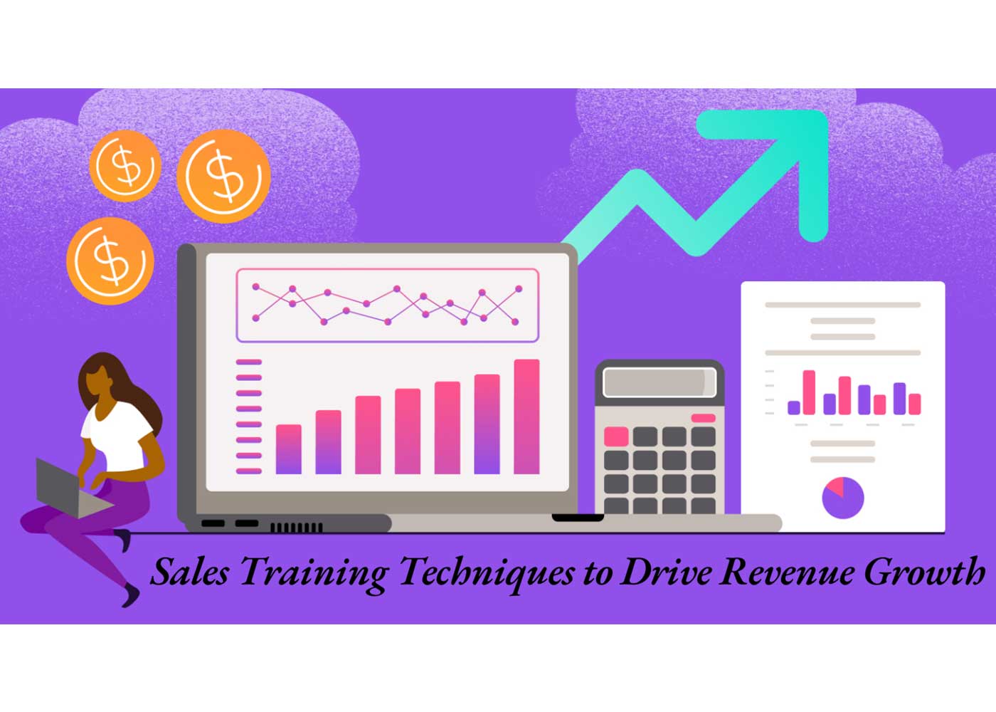 Sales Training Techniques to Drive Revenue Growth