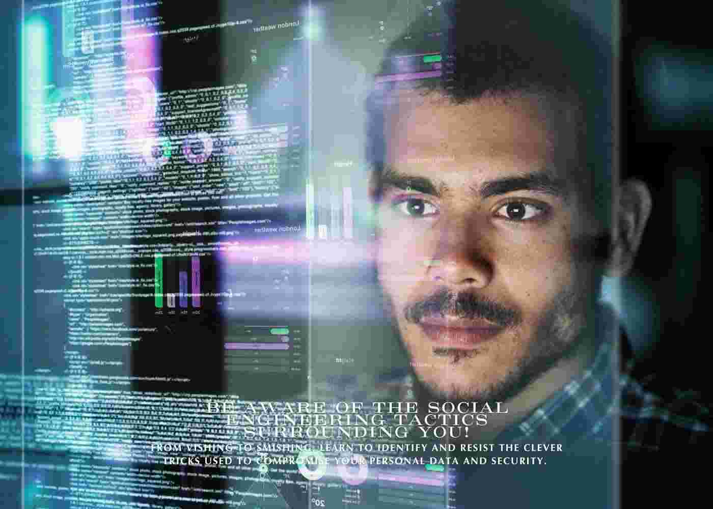 Social Engineering Tactics You May Encounter Daily