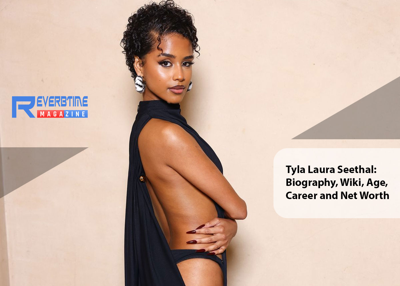 Tyla Laura Seethal: Biography, Wiki, Age, Career and Net Worth