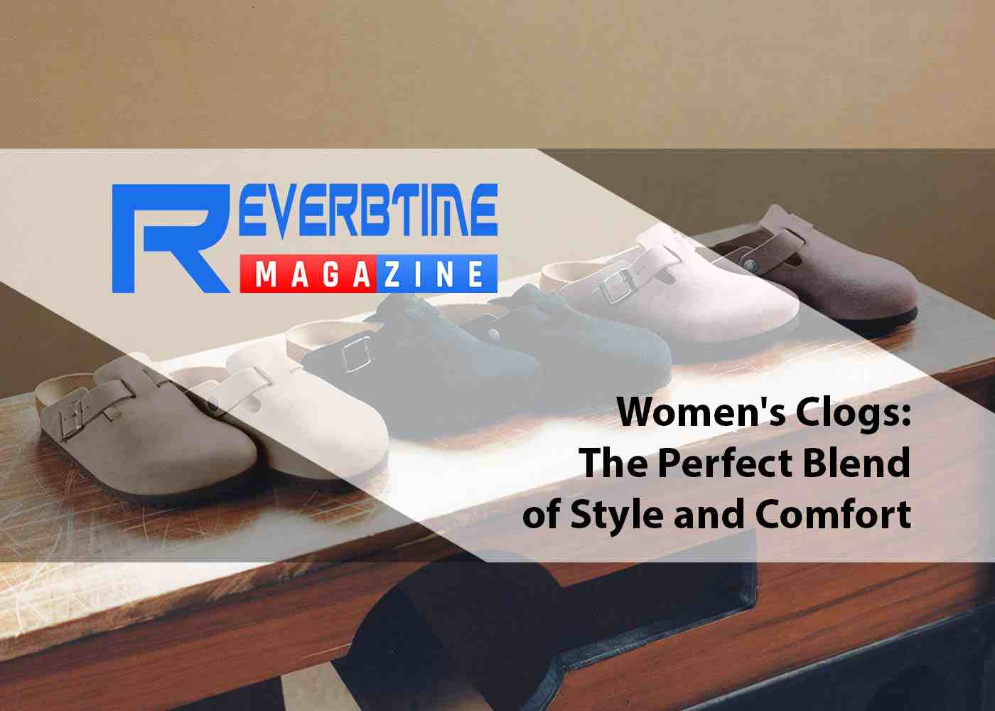 Women's Clogs: The Perfect Blend of Style and Comfort